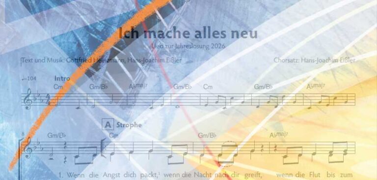 „Ich mache alles neu“ – Lied des EJW zur Jahreslosung 2026 | Jahreslosung
